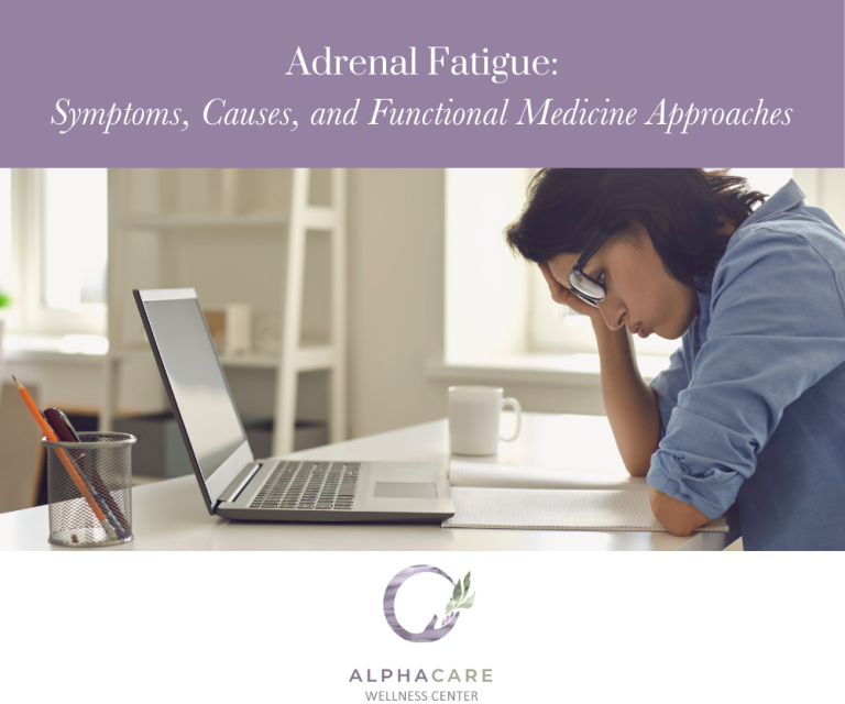 Adrenal Fatigue: Symptoms, Causes, and Functional Medicine Approaches ...